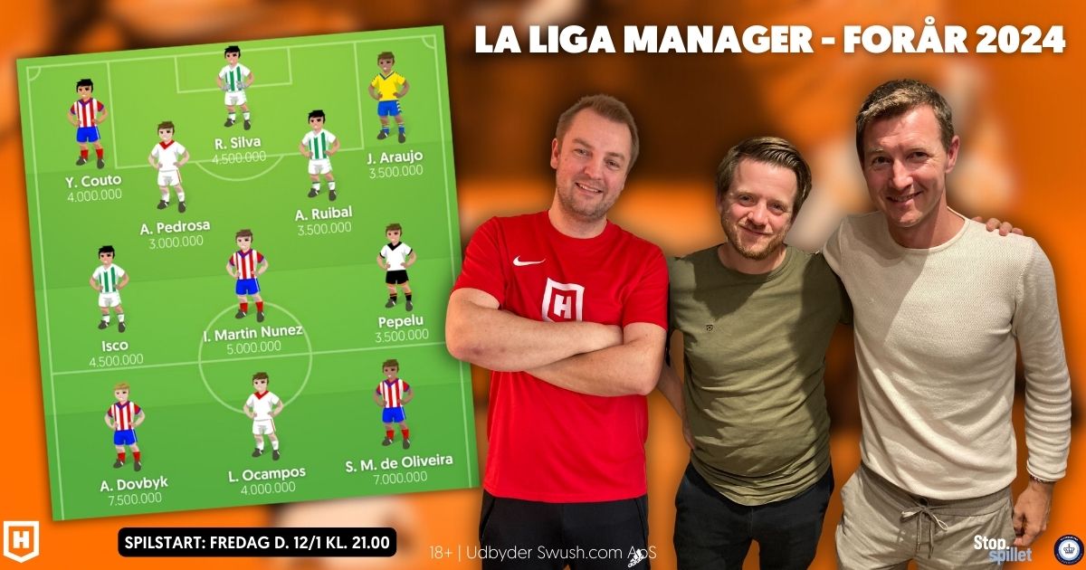 Optakt til La Liga Manager: Hør Klubhusets tips til Holdet.dk